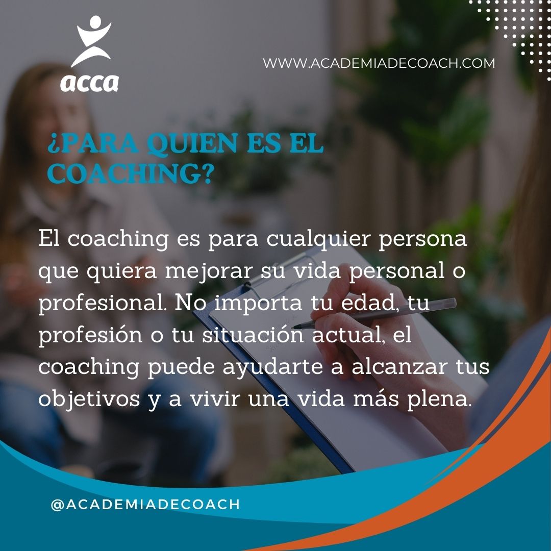 ¿Para quién es el coaching? - Academia de Coaching y Capacitación ...